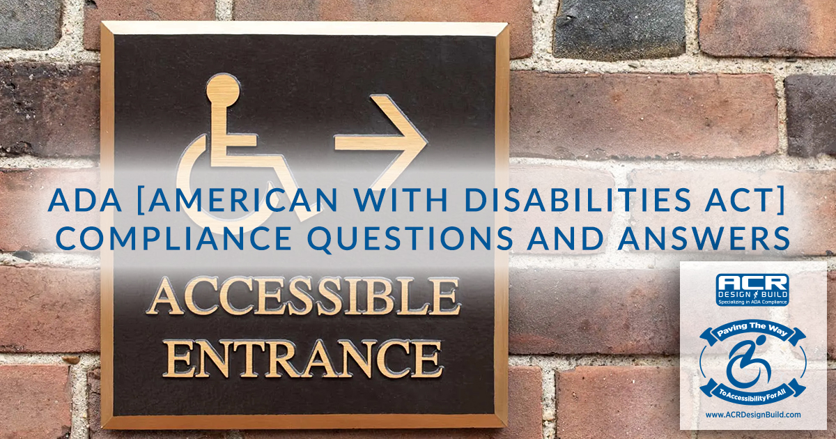 Blog: ADA [American with Disabilities Act] Compliance Questions and ...