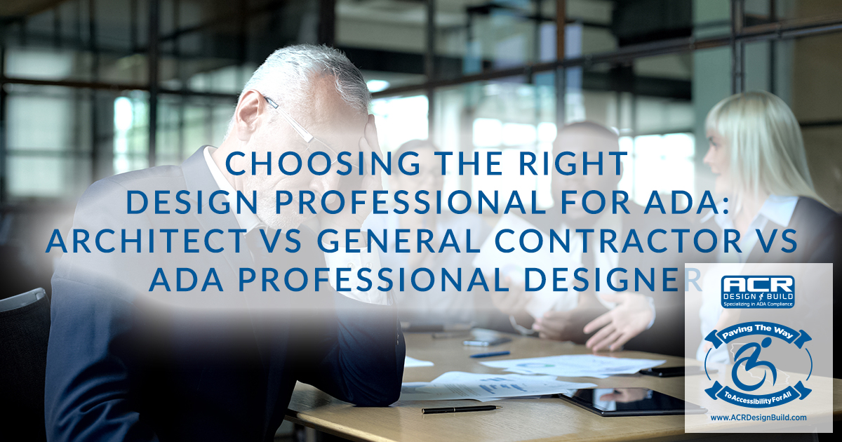 Blog: Choosing the Right Design Professional For ADA: Architect vs ...